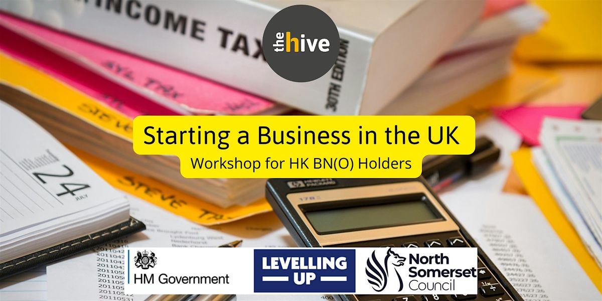Starting a Business in the UK for HK BN(O) Holders – North Somerset ...