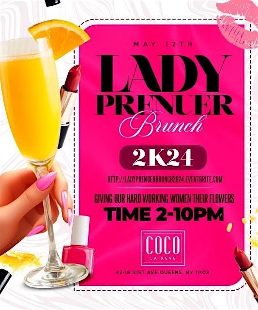 LADY PRENUER BRUNCH 2K24, Coco La Reve, Queens, 12 May 2024 | AllEvents