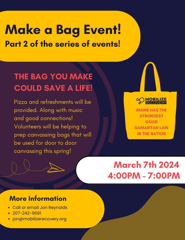 Make A Bag Save A Life! , 59 Bangor St. Augusta Maine 04330, 7 March ...
