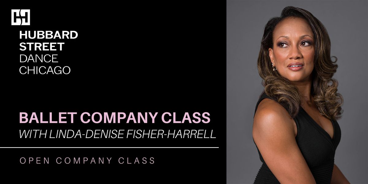 Ballet Class with Linda-Denise Fisher-Harrell | Open Company Class May ...