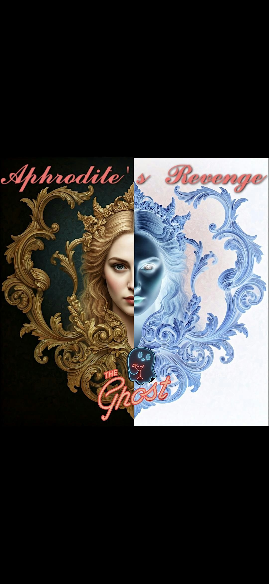 Copy of The Ghost Presents: APHRODITES REVENGE, 563 Broad St, Newark ...