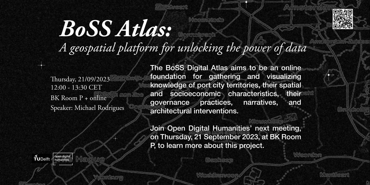 BoSS Atlas: A geospatial platform for unlocking the power of data, TU ...