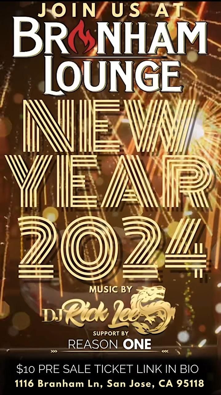 New Years Eve Party with DJ Rick Lee, The Branham Lounge, San Jose, 31 ...