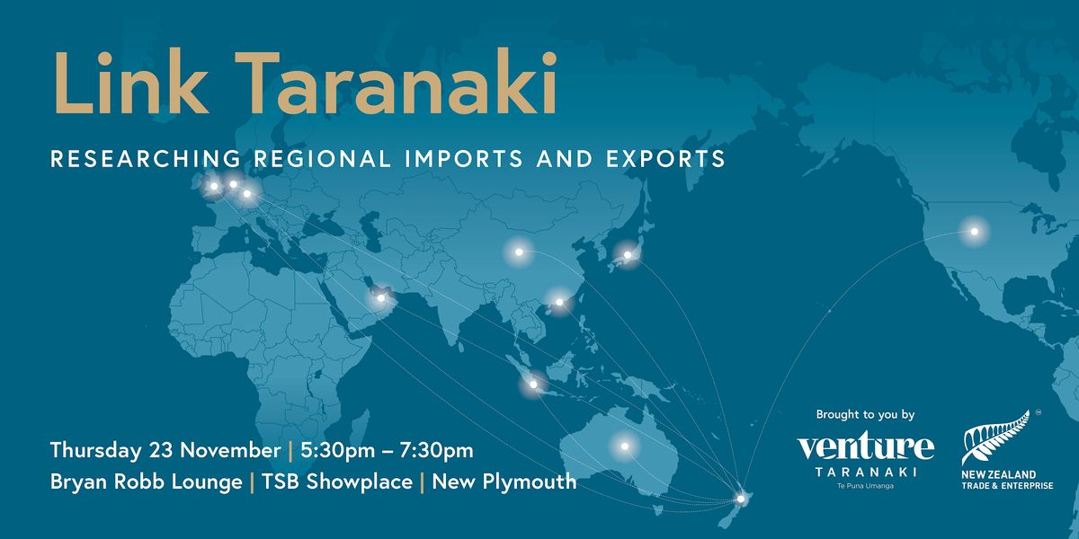 Link Taranaki - Researching regional imports and exports, Bryan Robb ...
