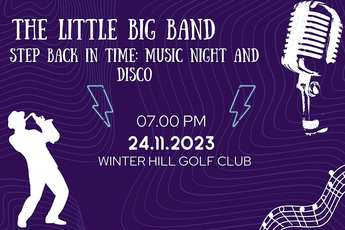 The Little Big Band - Live Music, Winter Hill Golf Club, Cookham, 24 ...