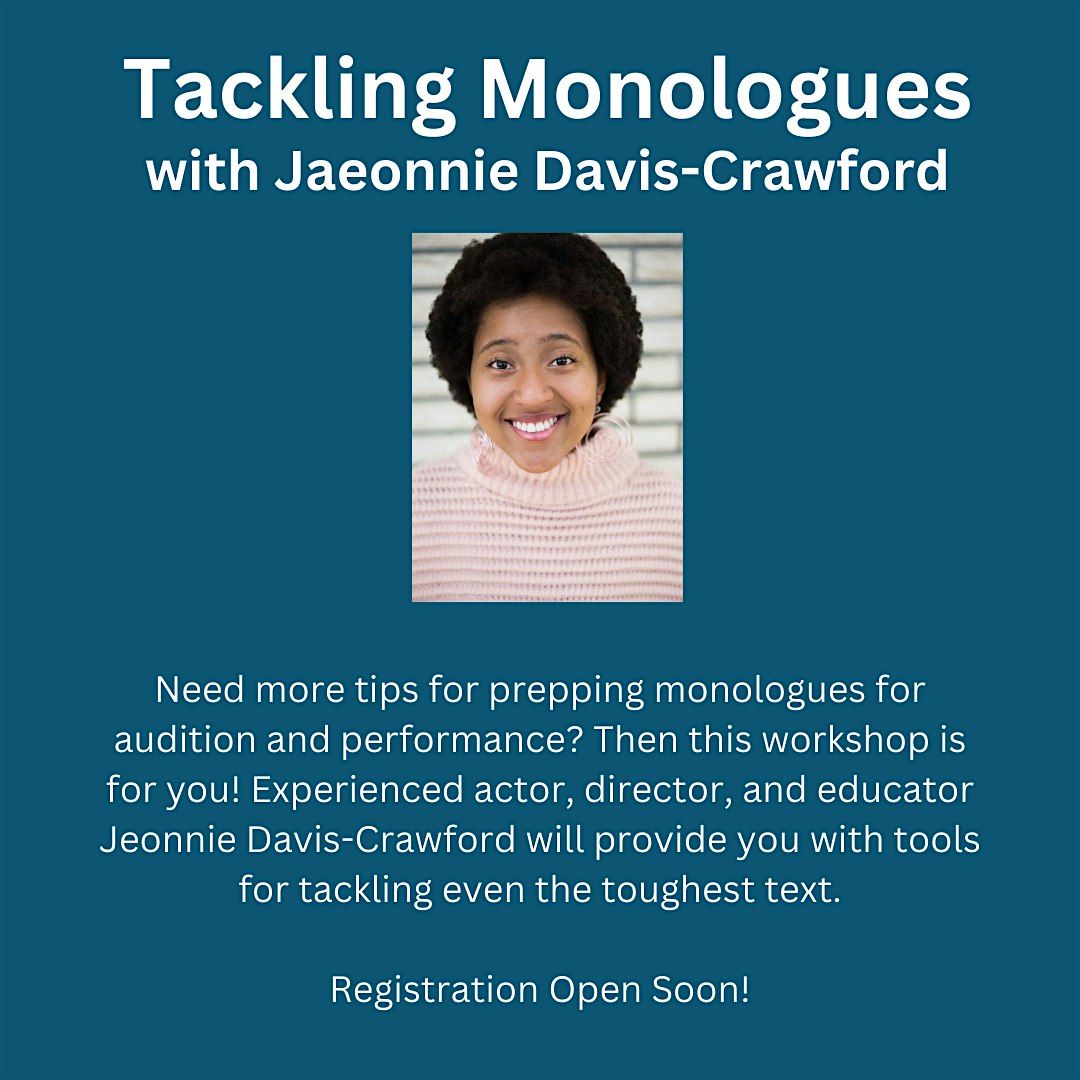 Tackling Monologues for Auditions and Performance, TranscenDANCE Studio ...