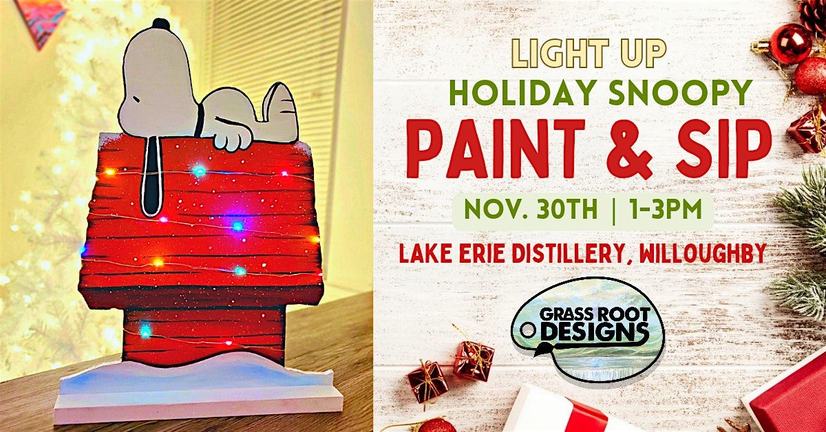 Light Up Holiday Snoopy | Lake Erie Distillery, Lake Erie Distillery ...