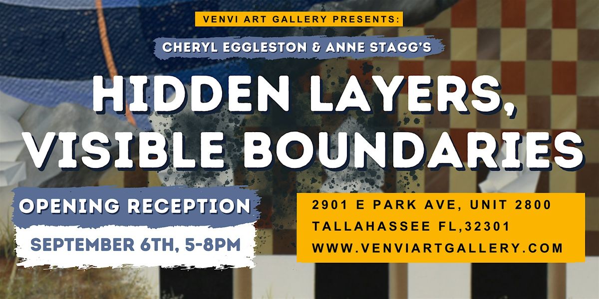 Cheryl Eggleston & Anne Stagg: Hidden Layers, Visible Boundaries ...