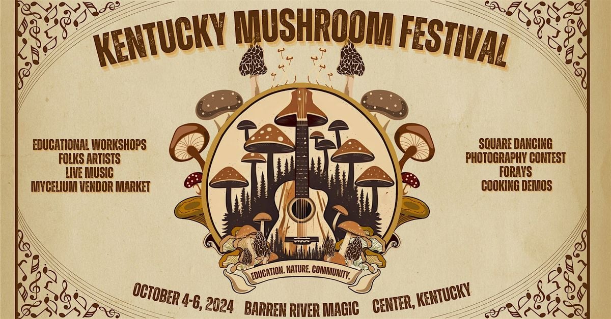 Kentucky Mushroom Festival, Barren River Magic, Edmonton, 4 October to ...