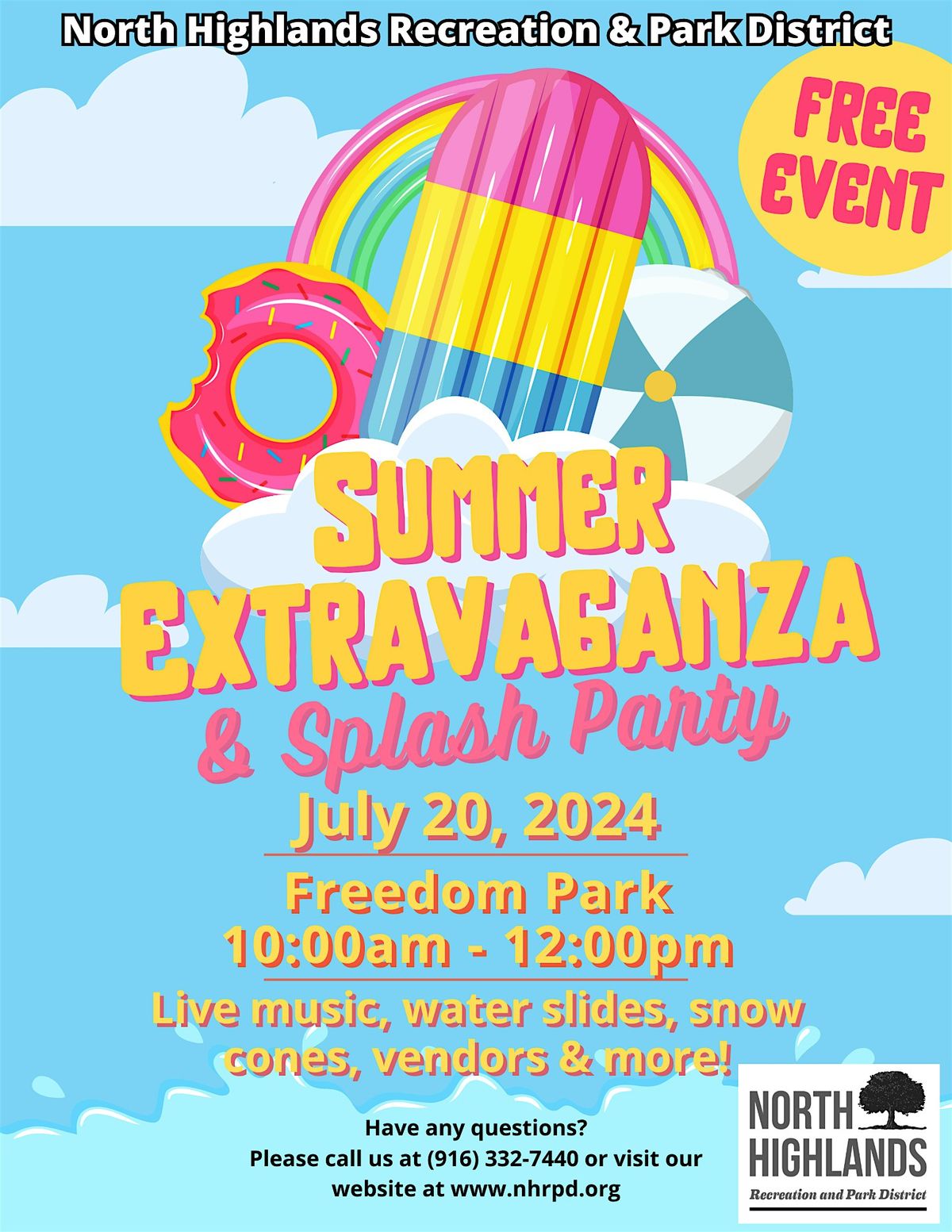 Summer Extravaganza & Splash Party, Freedom Park, McClellan Park, 20 ...