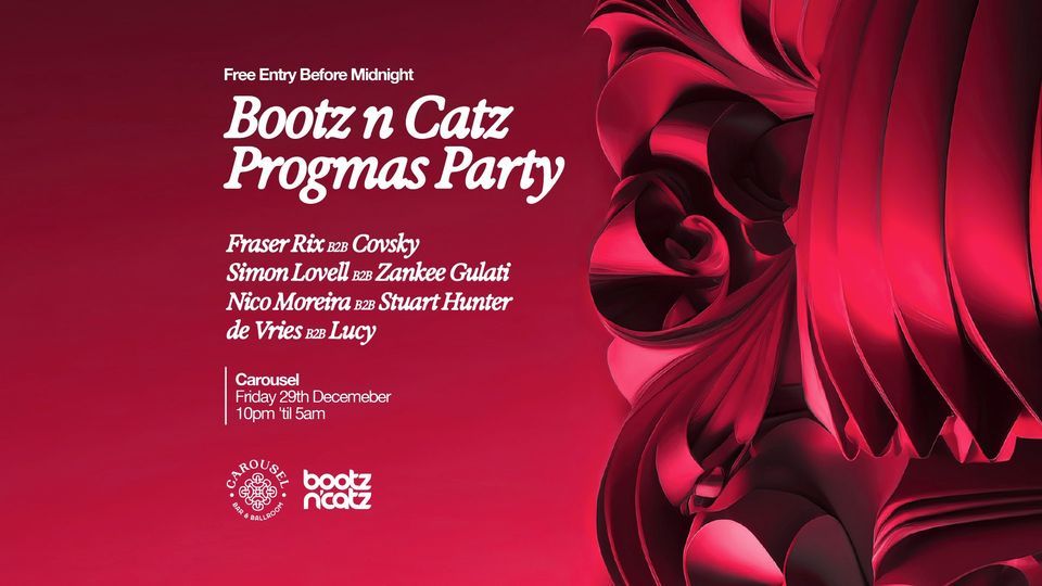 Bootz N Catz Progmas Party - Fri 29th Dec, Carousel , Surry Hills, 29 December 2023 | AllEvents.in