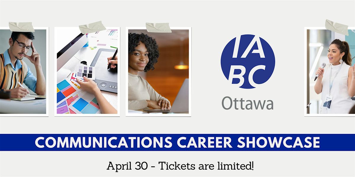 IABC Member Meetup: Communications Career Showcase, CRAFT Beer Market Ottawa, 30 April 2024 ...