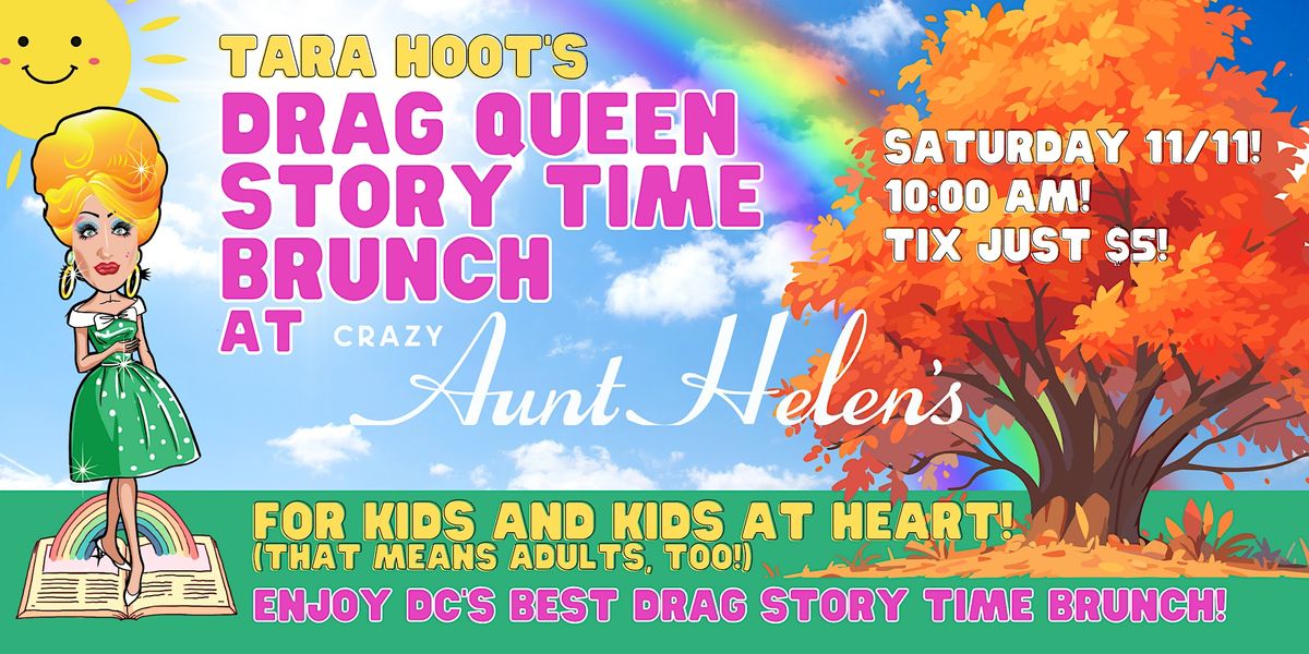 Drag Queen Story Time With Tara Hoot, Crazy Aunt Helen's, Washington ...