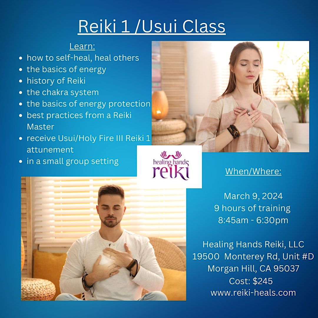 Learn Reiki Level 1 - Traditional Usui( in-person class), Healing Hands ...