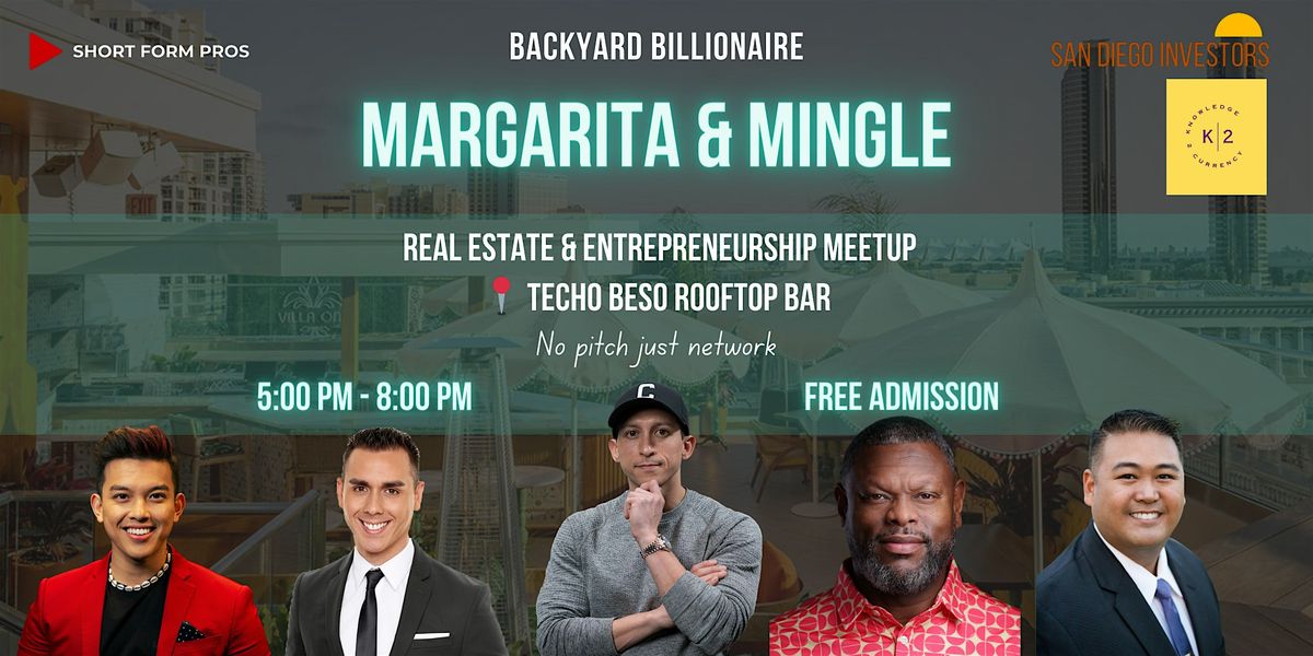 Margarita & Mingle - Business & Real Estate Rooftop Networking Event ...