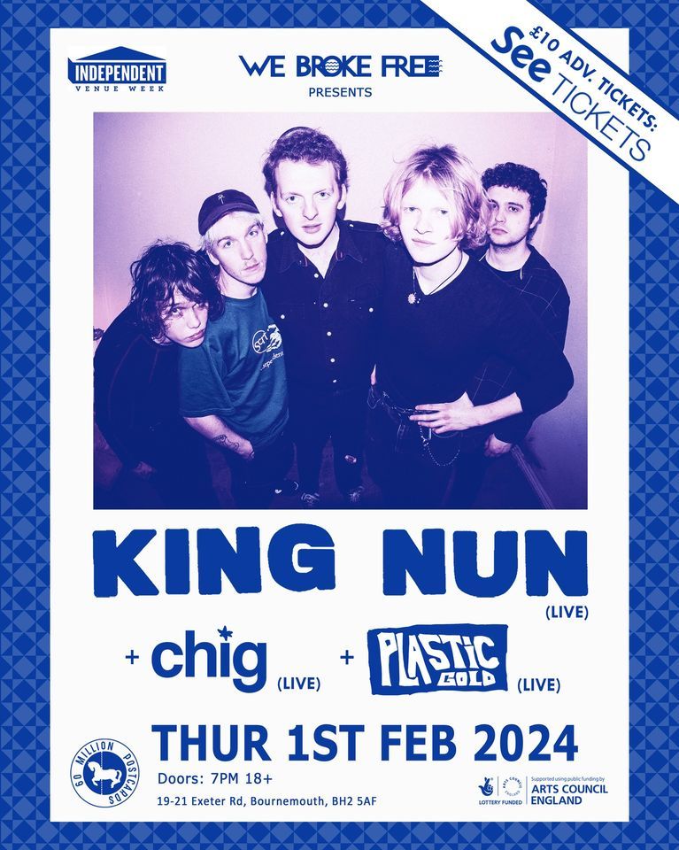 King Nun at 60MPC - Independent Venue Week (18+), 60 Million Postcards ...
