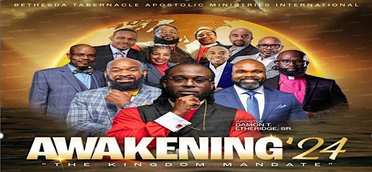 Awakening 2024 "The Kingdom Mandate" Registration August 22-August 25 ...