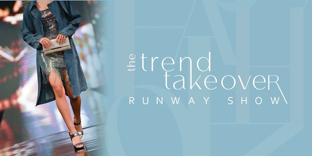 The Trend Takeover Runway Show, Hyatt Regency Bellevue, 4 October 2024 ...