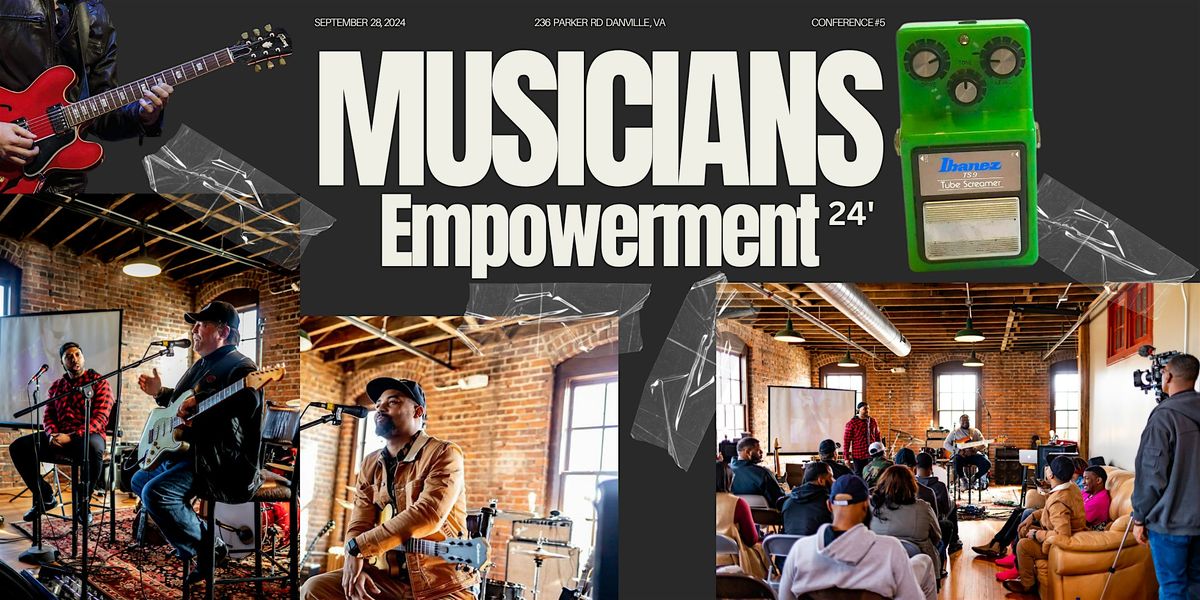 Musicians Empowerment 2024 Conference., 236 Parker Rd, Danville, 28 September 2024 | AllEvents.in