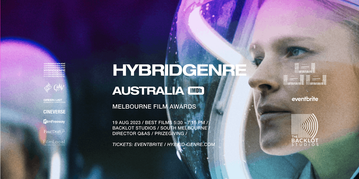 Hybrid Genre Australia: BEST FILMS 2023, The Backlot Studios, South ...