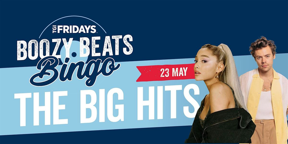 BEATS BINGO - The Big Hits [FOUNTAIN GATE] at TGI Fridays, TGI Fridays, Narre Warren, 23 May ...