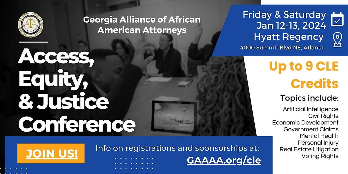 GAAAA Winter Conference: Access Equity & Justice, Hyatt Regency Atlanta ...