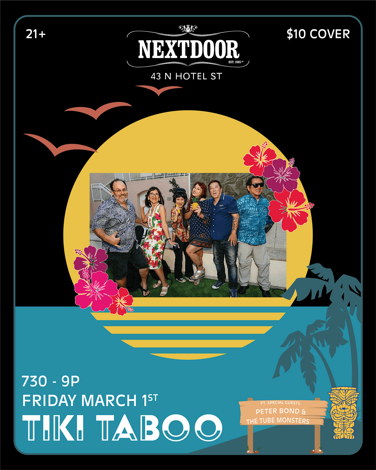 Tiki Taboo ft. Special Guests: Peter Bond & The Tube Monsters, NextDoor ...