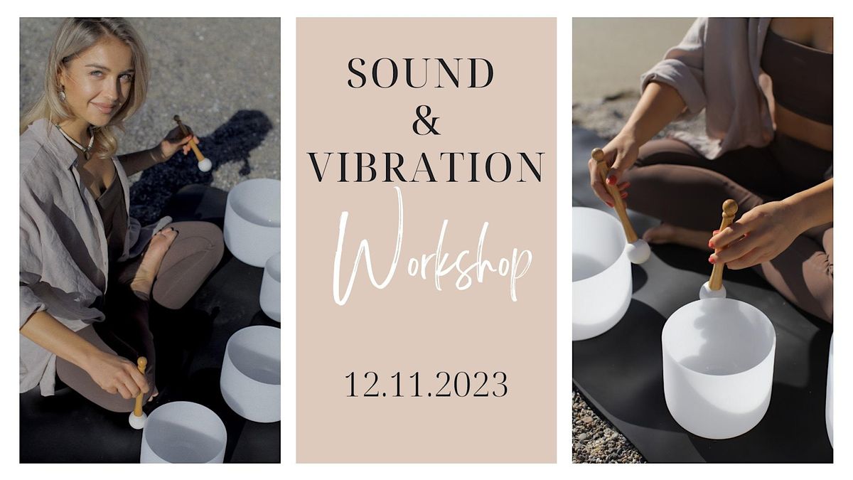 Sound & Vibration Workshop, Elements Studio Yoga + Movement + Recovery ...