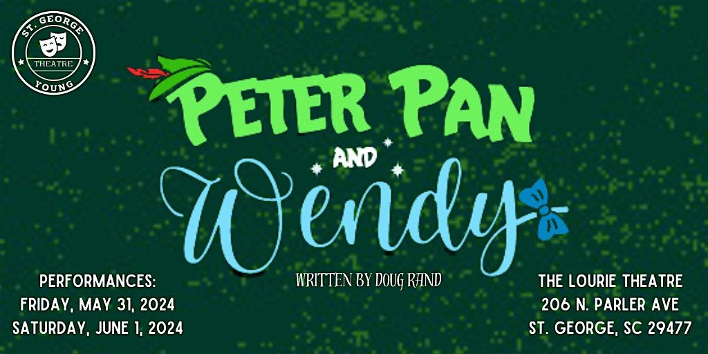 Peter Pan and Wendy, 206 N Parler Ave, Saint George, 1 June 2024 ...