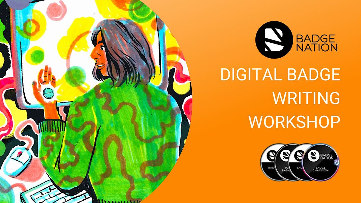 Digital Badge Writing Workshops, September 28 2023 | Online Event ...