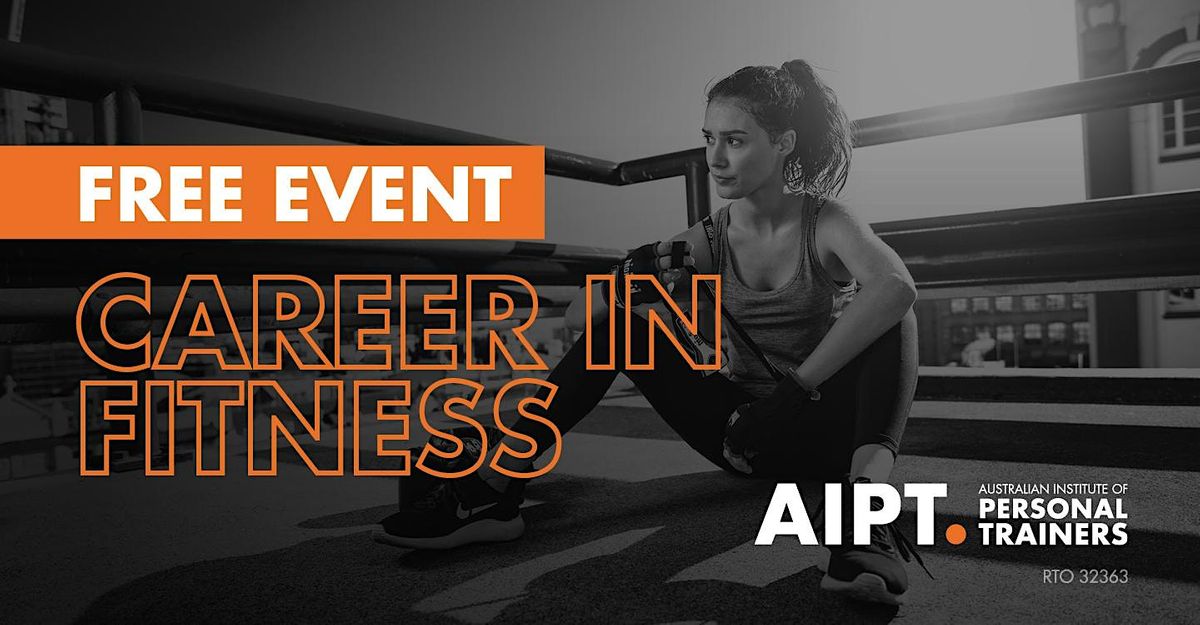Join AIPT & XO FIT GYM Brabham for a Career in Fitness Session, XO FIT ...