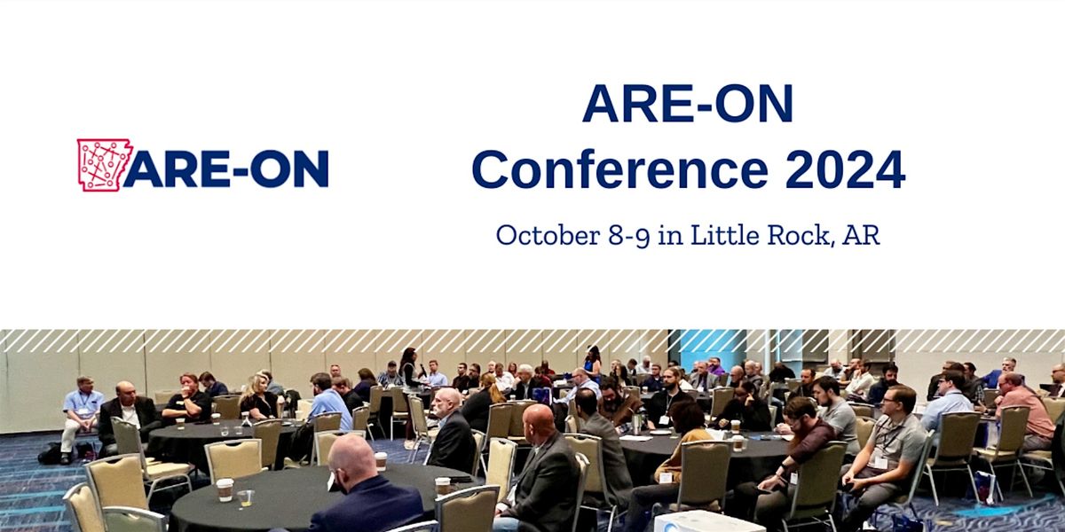 ARE-ON 2024 Conference, 201 S Shackleford Rd, Little Rock, 8 October to ...
