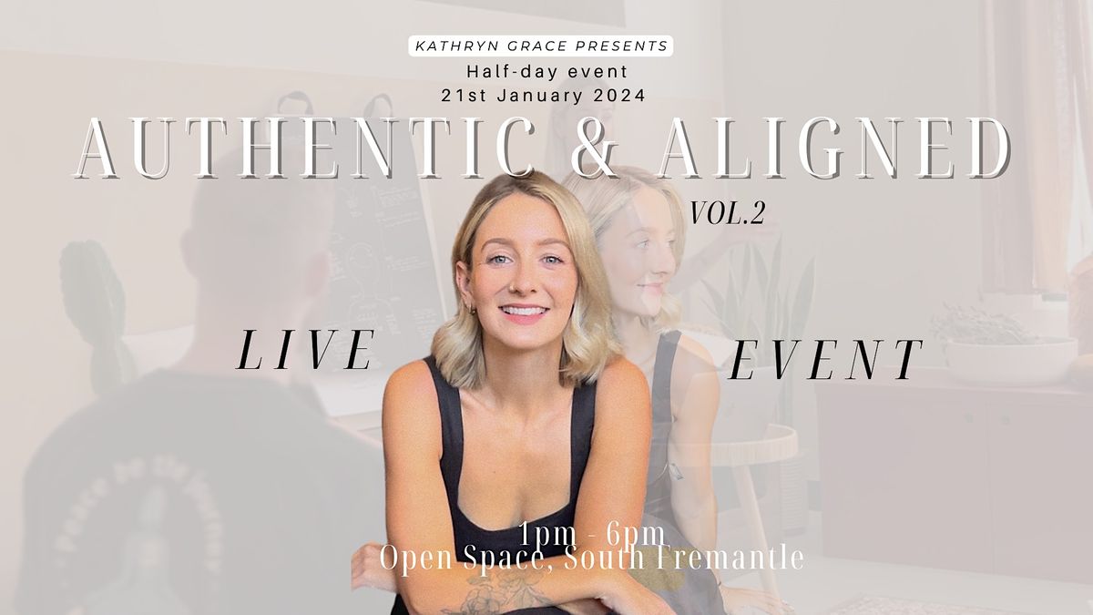 Authentic and Aligned Vol. 2, Open Space Healing - Fremantle Holistic Chiropractor, South ...