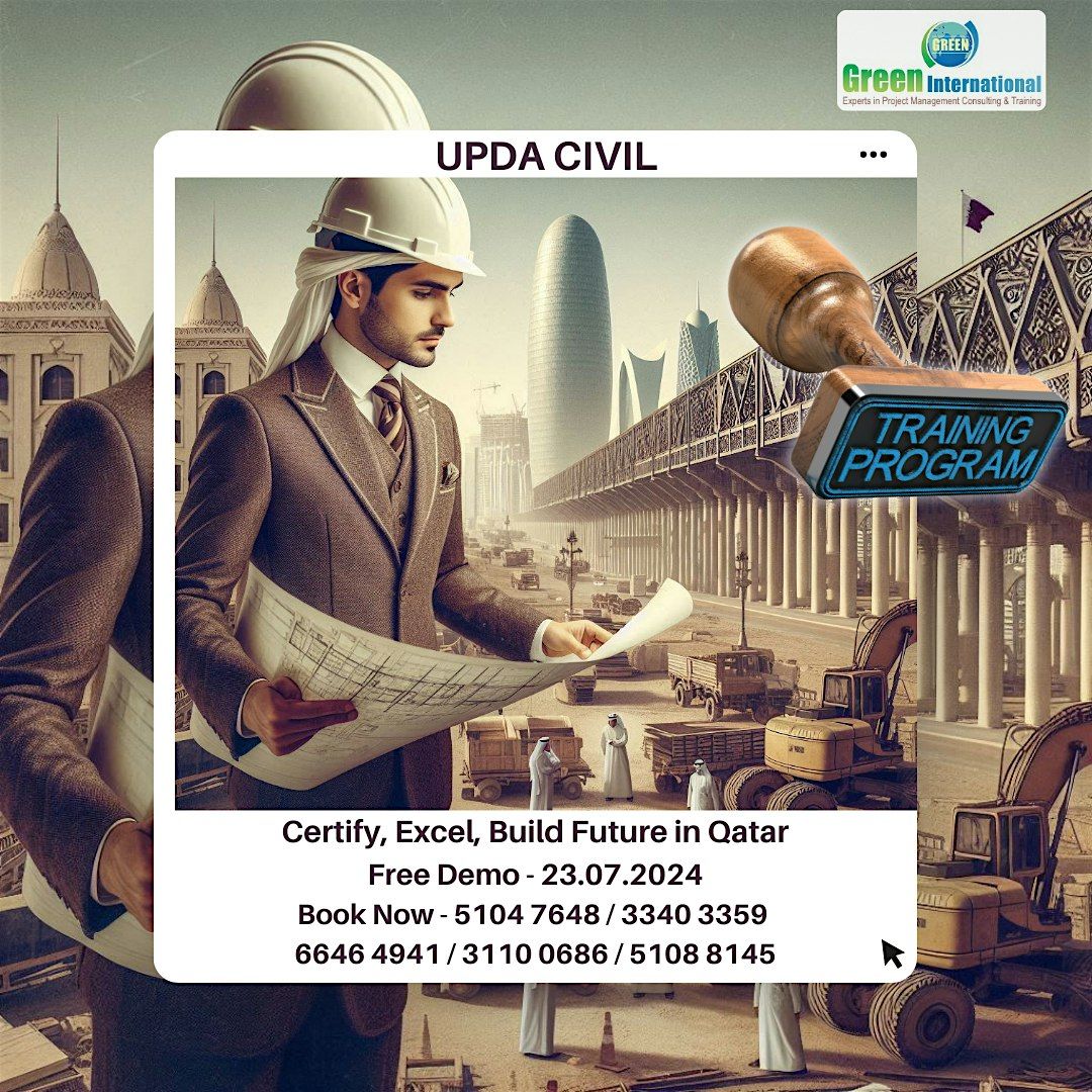 UPDA MMUP CIVIL, Green International Doha Qatar, 22 August to 19 ...