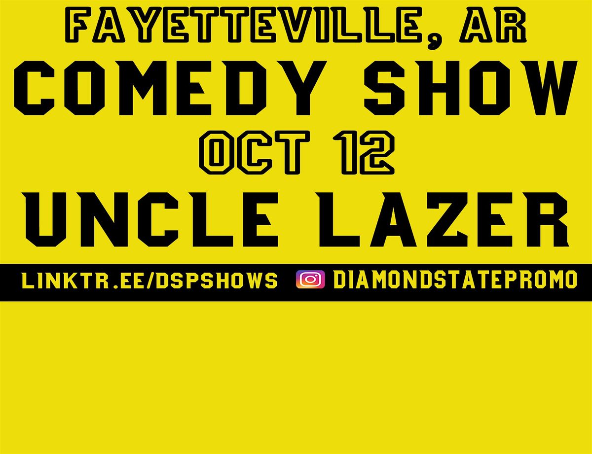 Uncle Lazer - Stand Up Comedy Live, Nomads Southtown, South School Avenue, Fayetteville, AR, USA ...