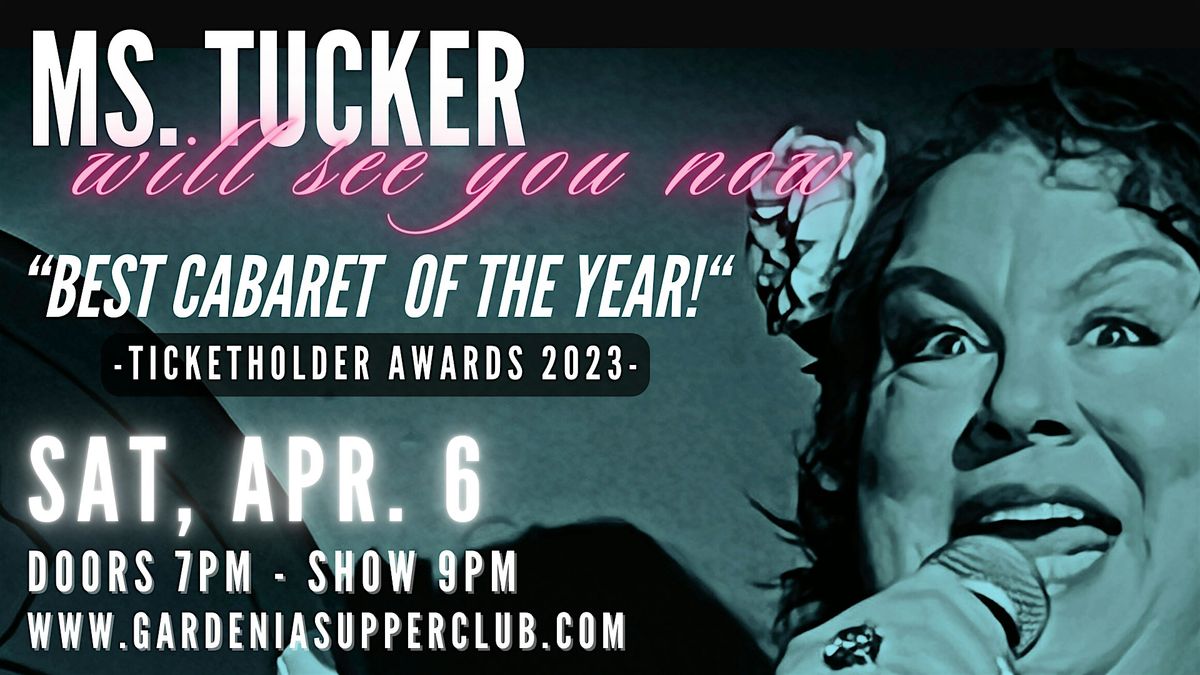 ROLLICKING SONGS & RISQUĖ JOKES: "Ms. Tucker Will See You Now ...
