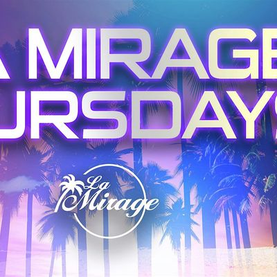 La Mirage Nightclub 18+ | COLLEGE THURSDAYS April 11 | REGGAETON ...