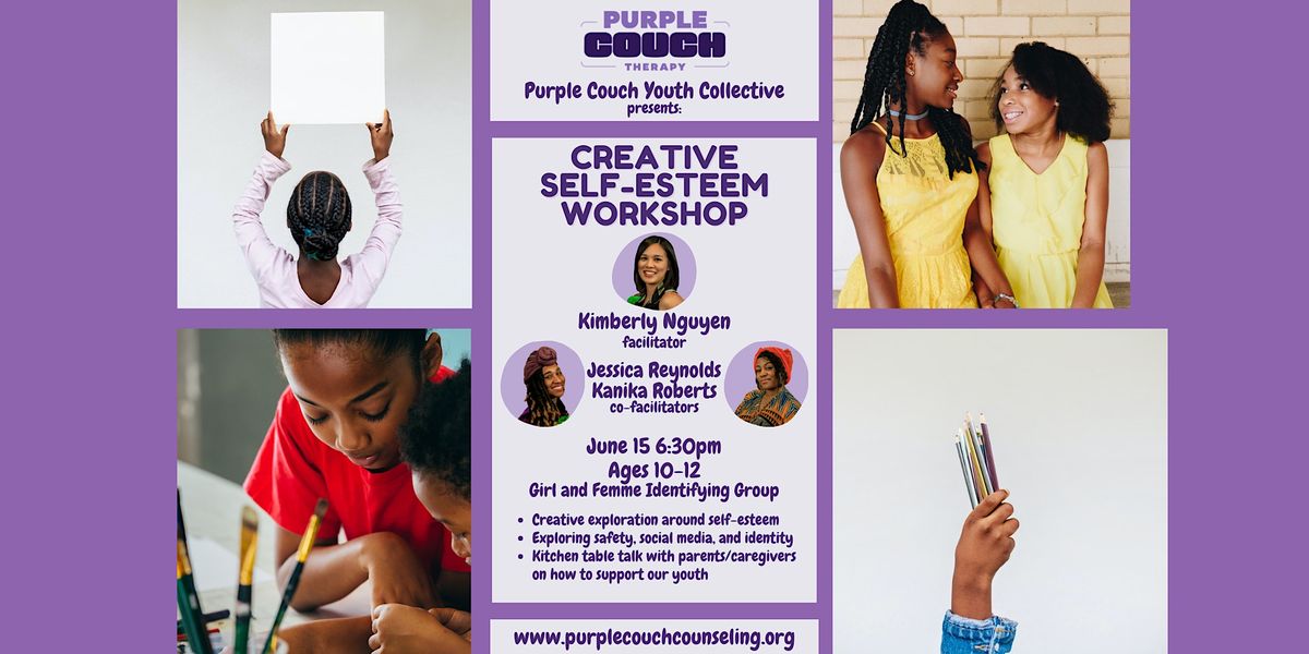 Creative Self-esteem Workshop, Purple Couch House, San Antonio, 15 June ...