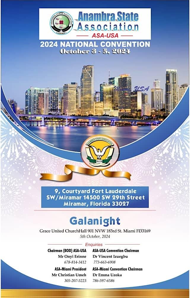 Anambra State Association -ASA USA- 2024 National Convention, 14500 SW ...