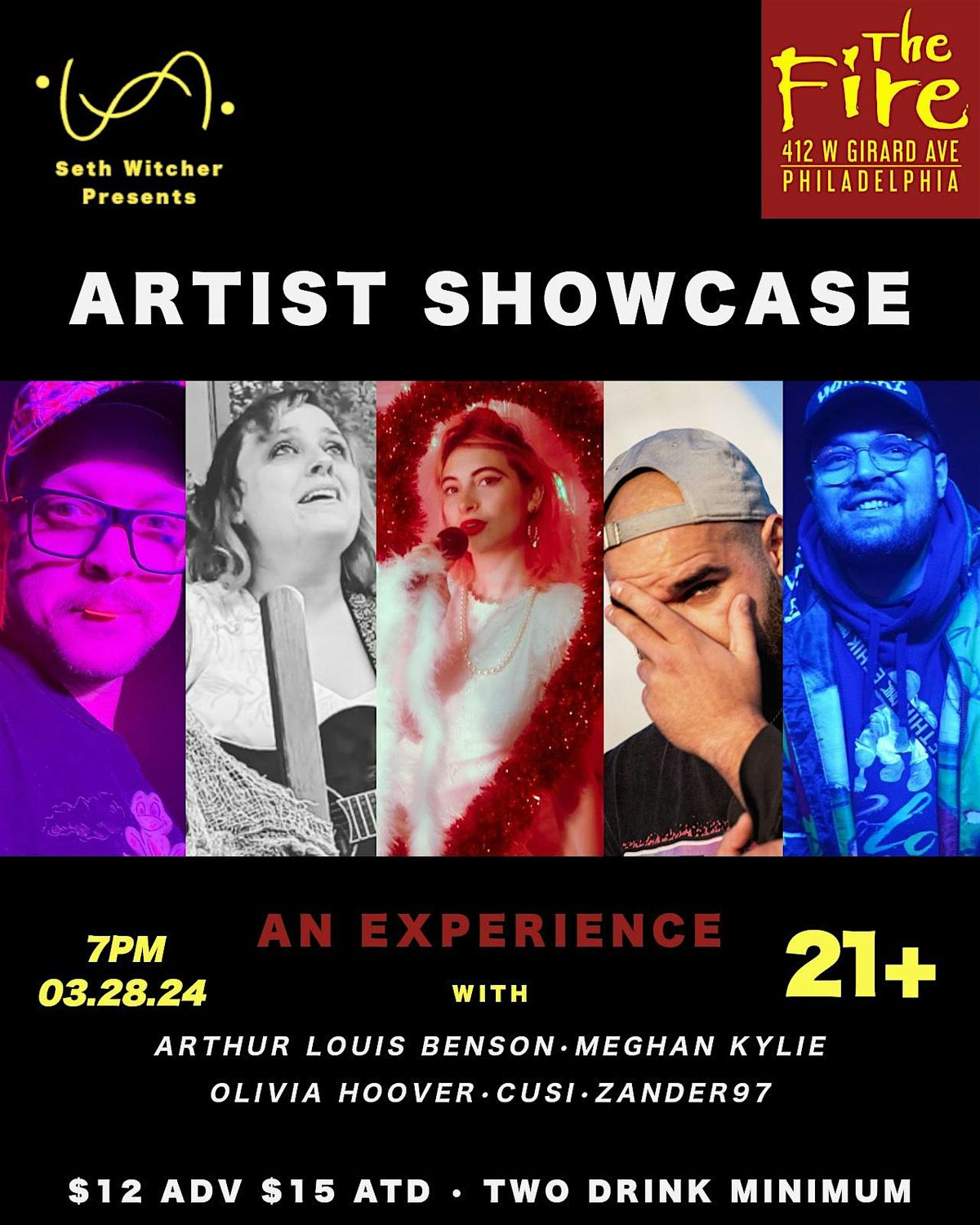 Seth Witcher Presents: Artist Showcase at The Fire!!!, The Fire ...