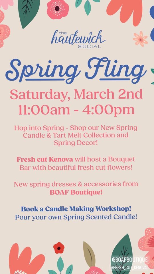 Spring Fling: Spring Candles, Bouquet Bar & Fashion, 210 11th Street ... Spring Fling: Spring Candles, Bouquet Bar & Fashion, 210 11th Street ...