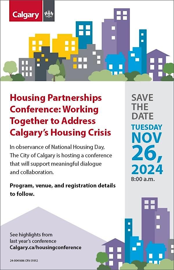 The City of Calgary Housing Conference - 2024, Telus Convention Centre ...