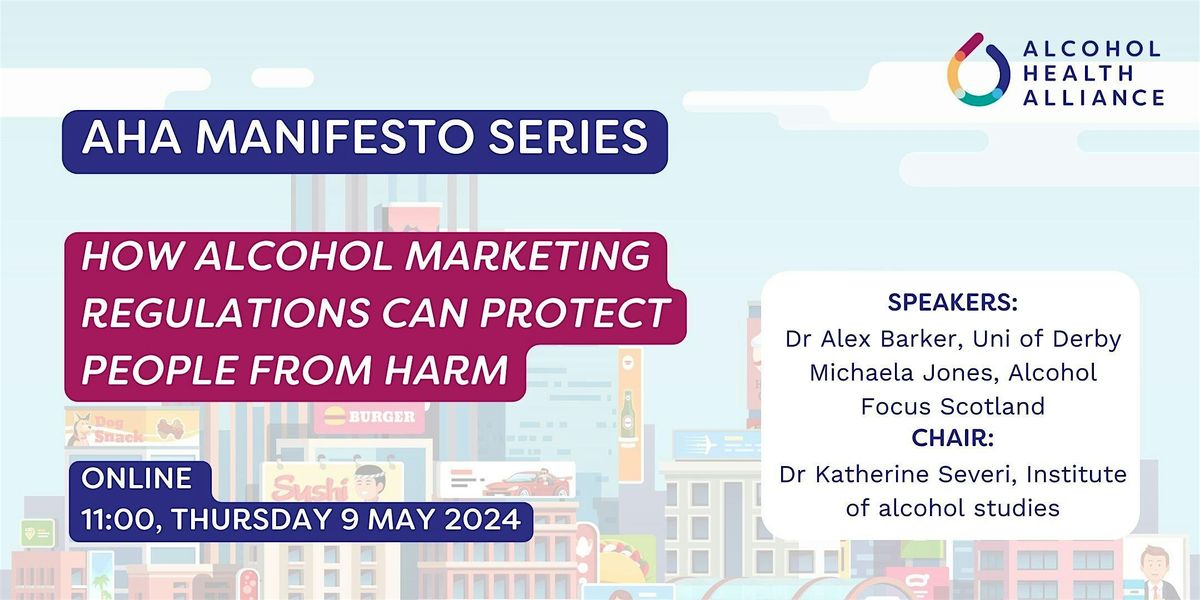 How alcohol marketing regulations can protect people from harm, May 9 ...