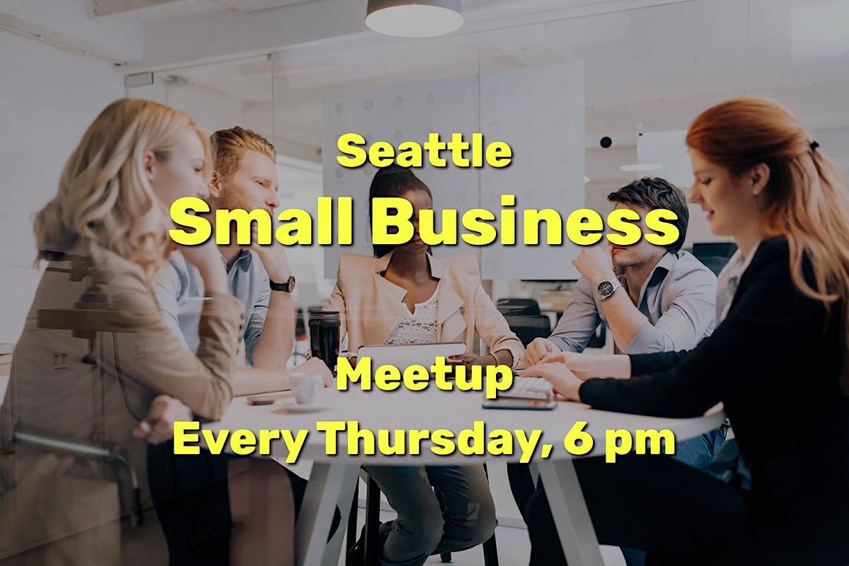 Seattle Business - Meetup, The Collective Seattle, 28 September 2023 ...