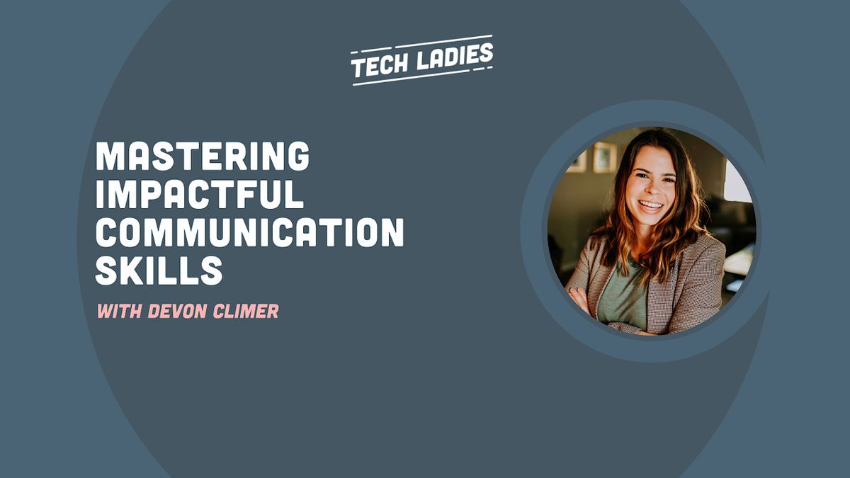 *Webinar* Mastering Impactful Communication Skills, July 26 2023 ...