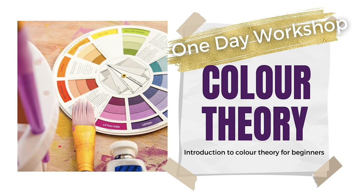 ONE DAY colour theory for beginners., Wauchope Creative Hub Co-Op, 4 ...