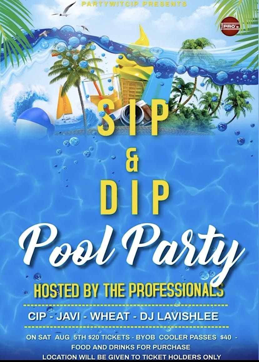 SIP & DIP, 5 August 2023 | AllEvents.in