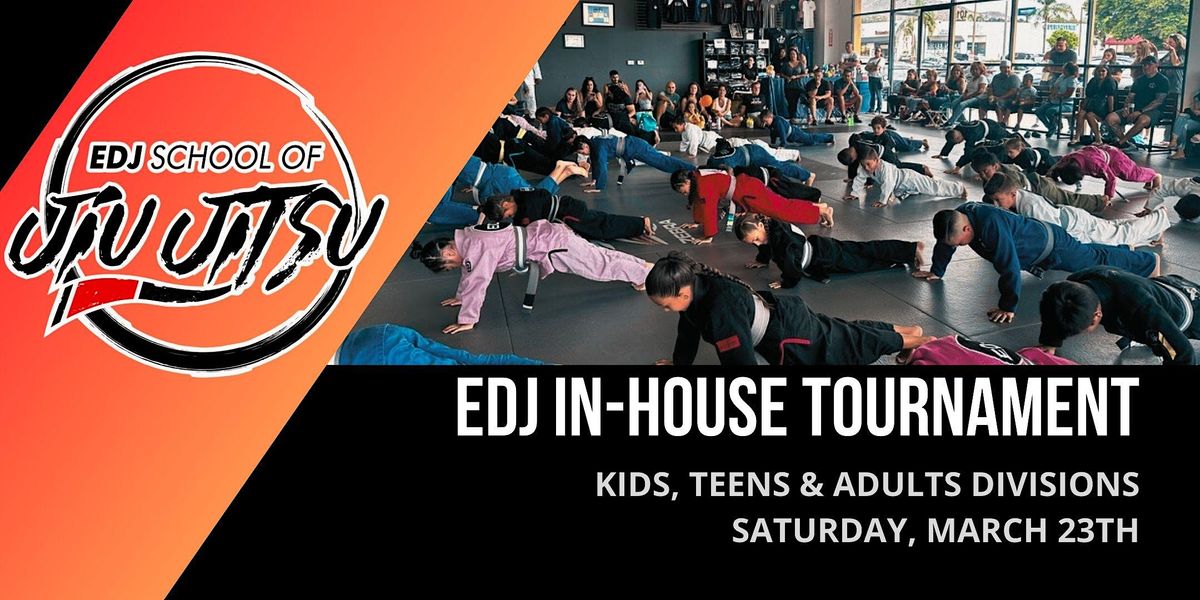 EDJ Spring In-House Tournament, EDJ School of Jiu-Jitsu , Corona, March 23 2024 | AllEvents.in