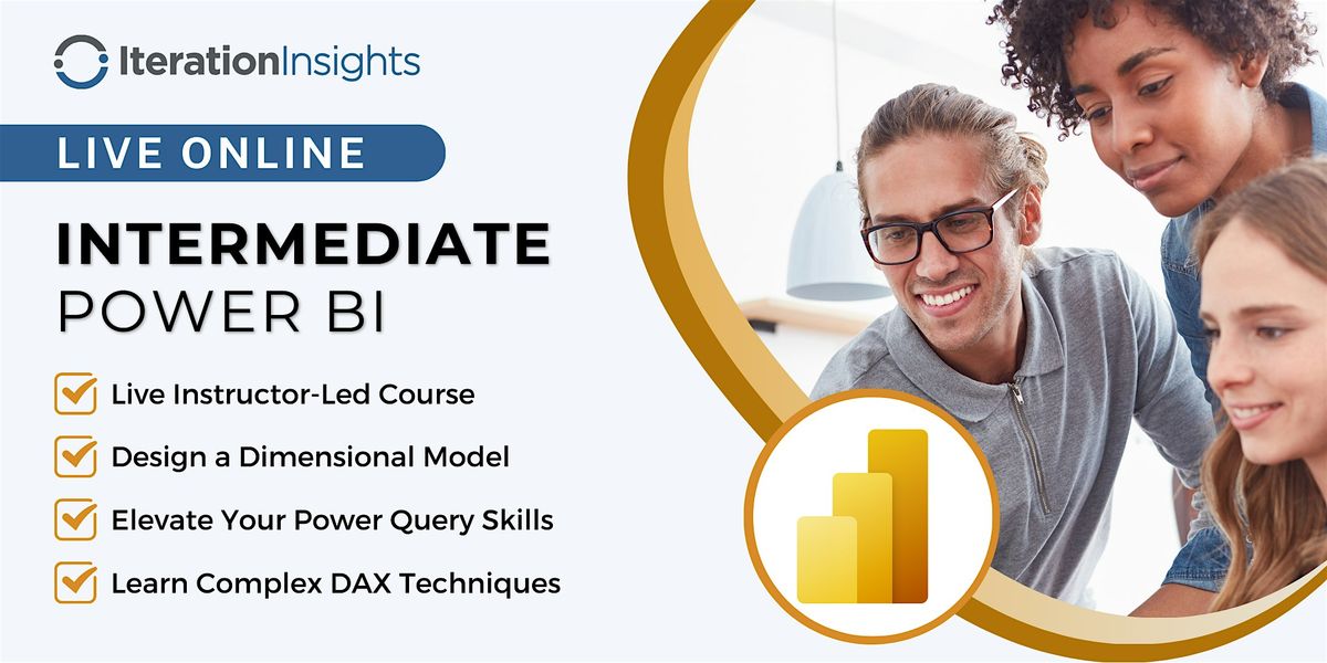 Intermediate Power BI | 4 Half-Day Virtual Event, December 10 to ...