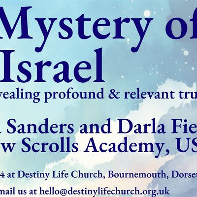 The Mystery of Israel, Destiny Life Church, West Howe Industrial Estate ...